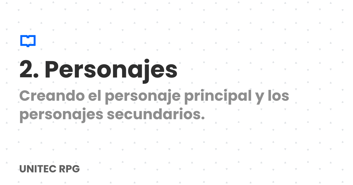 2. Personajes | UNITEC RPG